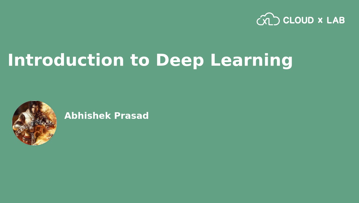 Introduction to Deep Learning | CloudxLab