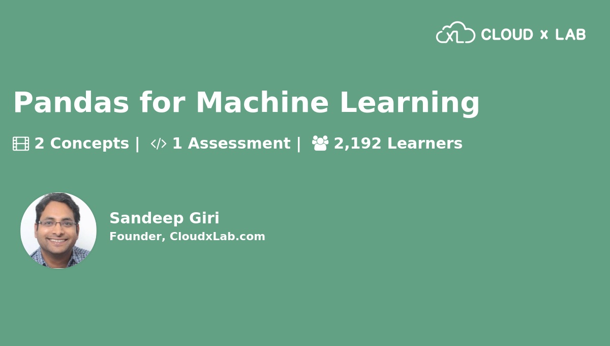 Pandas for Machine Learning | CloudxLab Pandas for Machine Learning | CloudxLab
