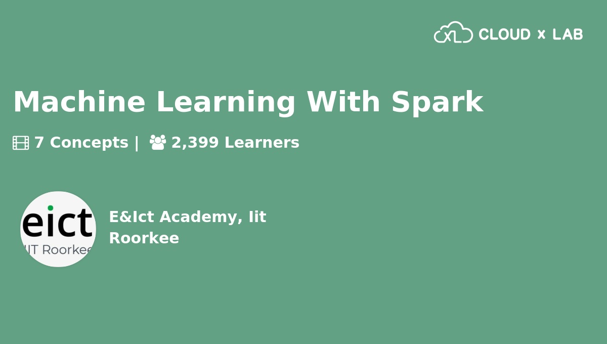 Machine Learning With Spark | CloudxLab