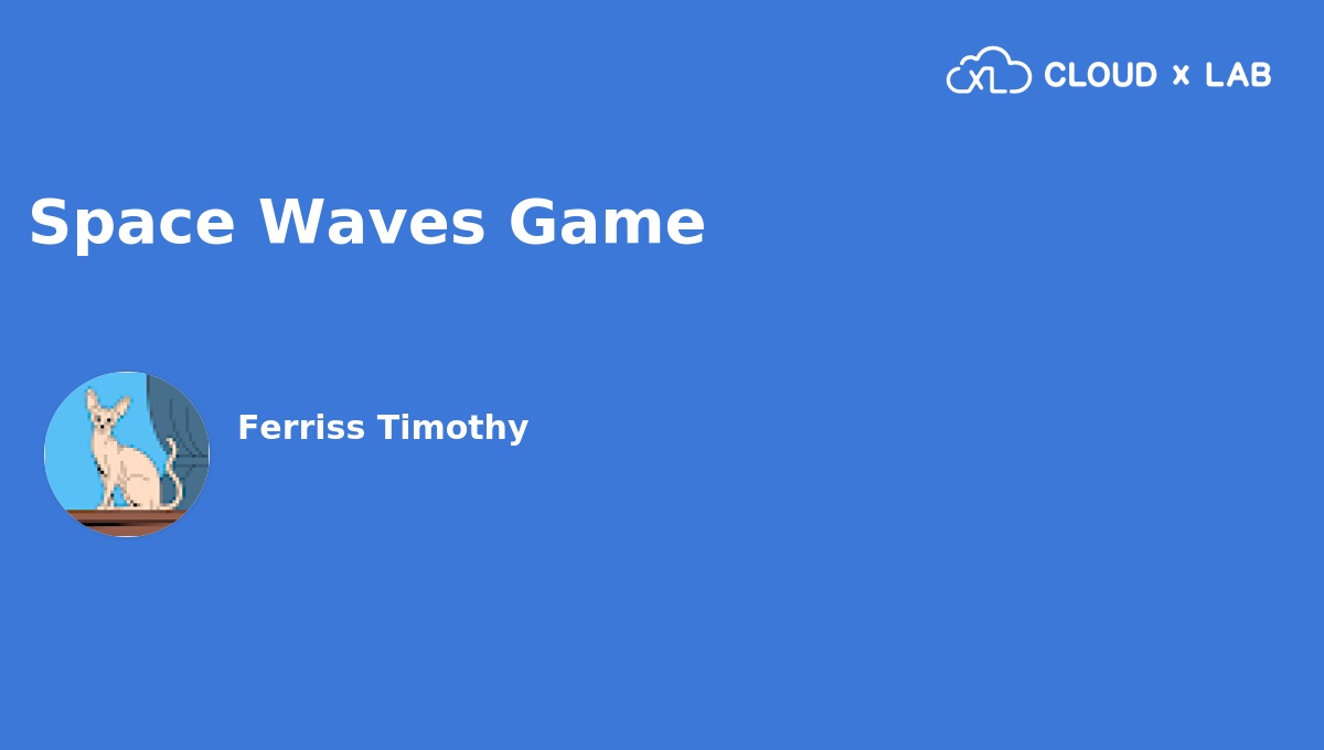 Space Waves Game | CloudxLab