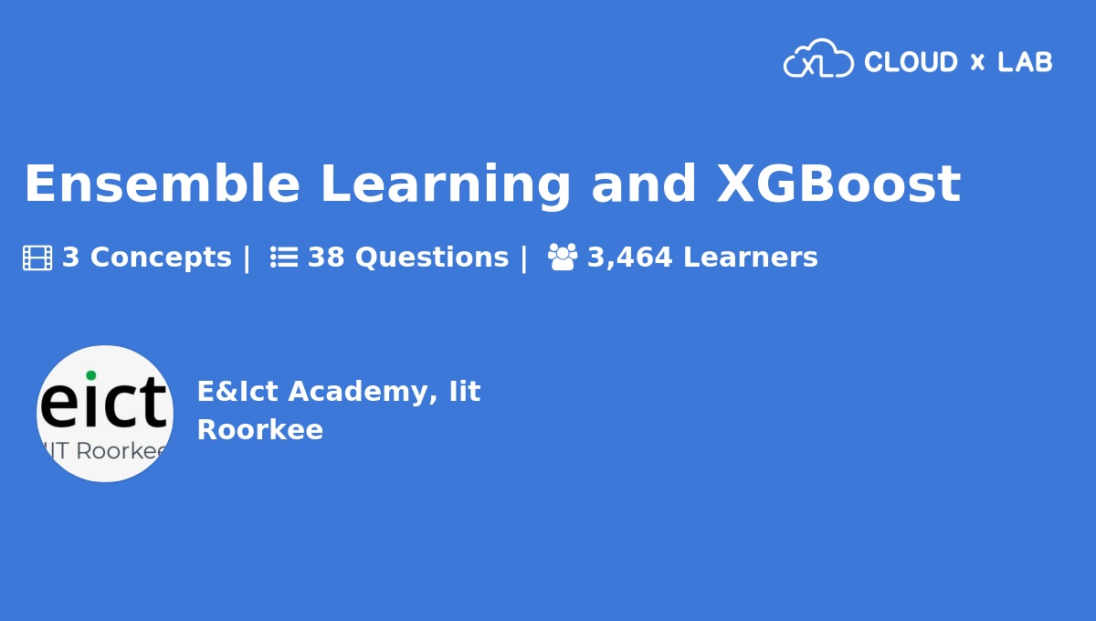 Ensemble Learning and XGBoost | CloudxLab