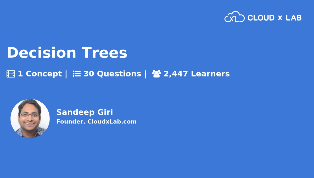 Decision Trees | CloudxLab