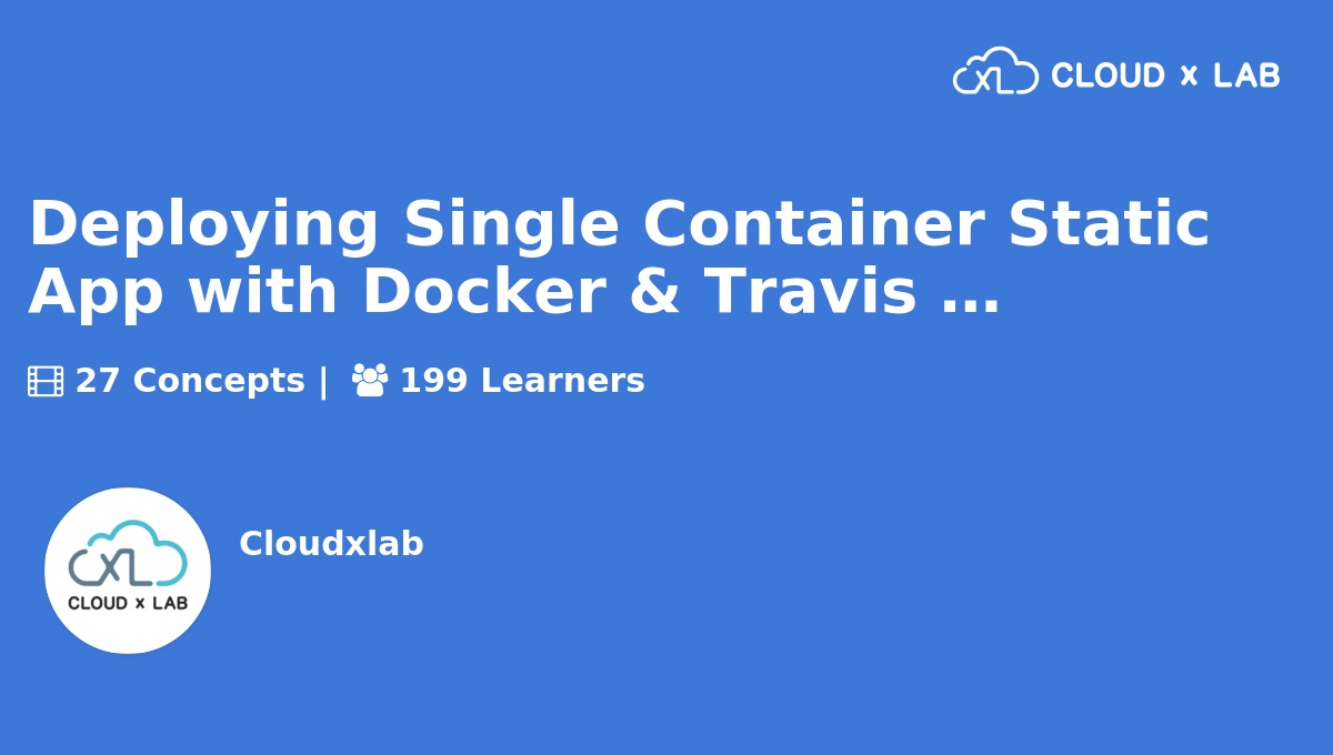 Deploying Single Container Static App With Docker And Travis Ci On Aws